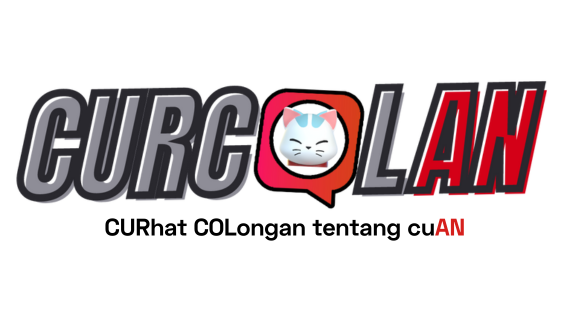 CURCOLAN: Curhat Colongan tentang Cuan